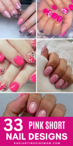33 Best Pink Short Nail Designs For Trendy and Chick Looks - Radiant ...