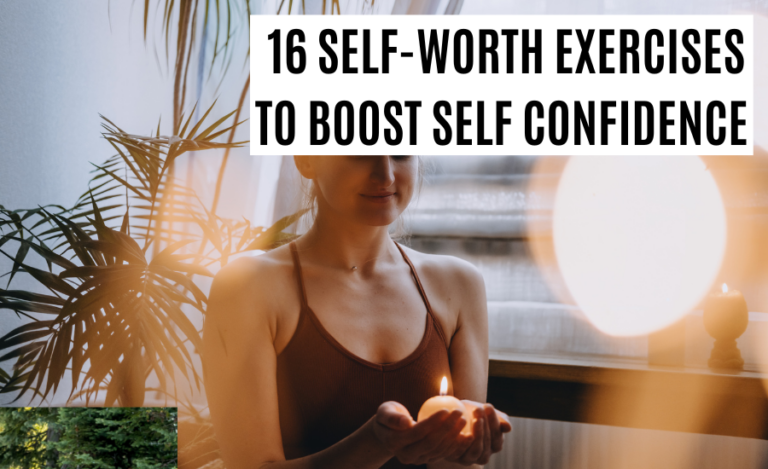 16 Self-Worth Exercises to Boost Self Confidence - Radiant Inspire Mom